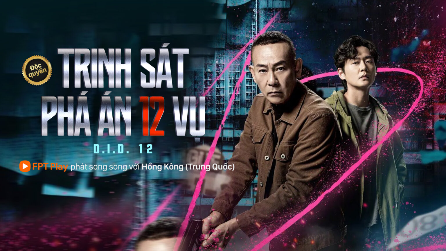 FPT Play ‘đón sóng’ phim TVB, chiếu độc quyền gần 10 series mới